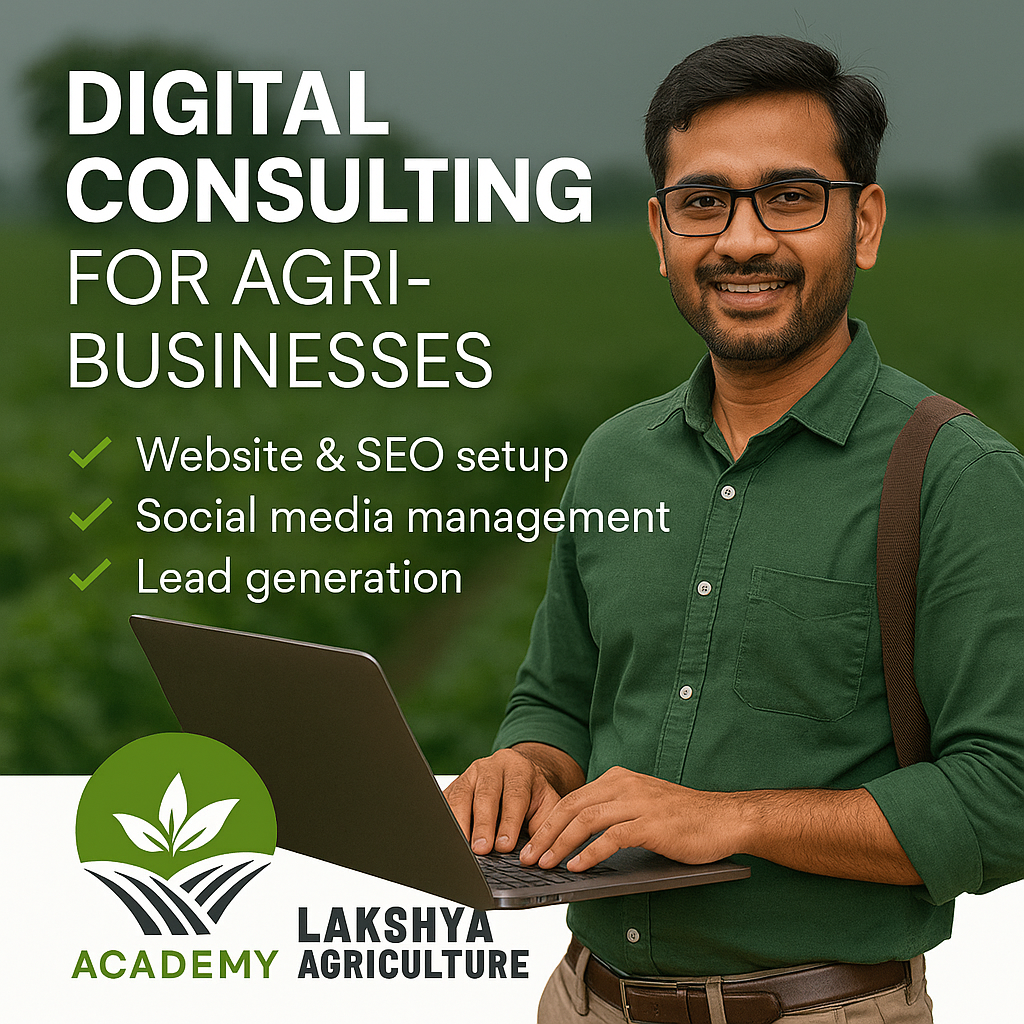 Digital Consulting for Agri Startups India & UAE|GrowWithLakshya
